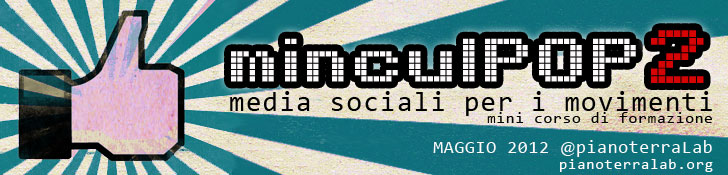 #minculPOP, mini corso sui media sociali – Piano Terra